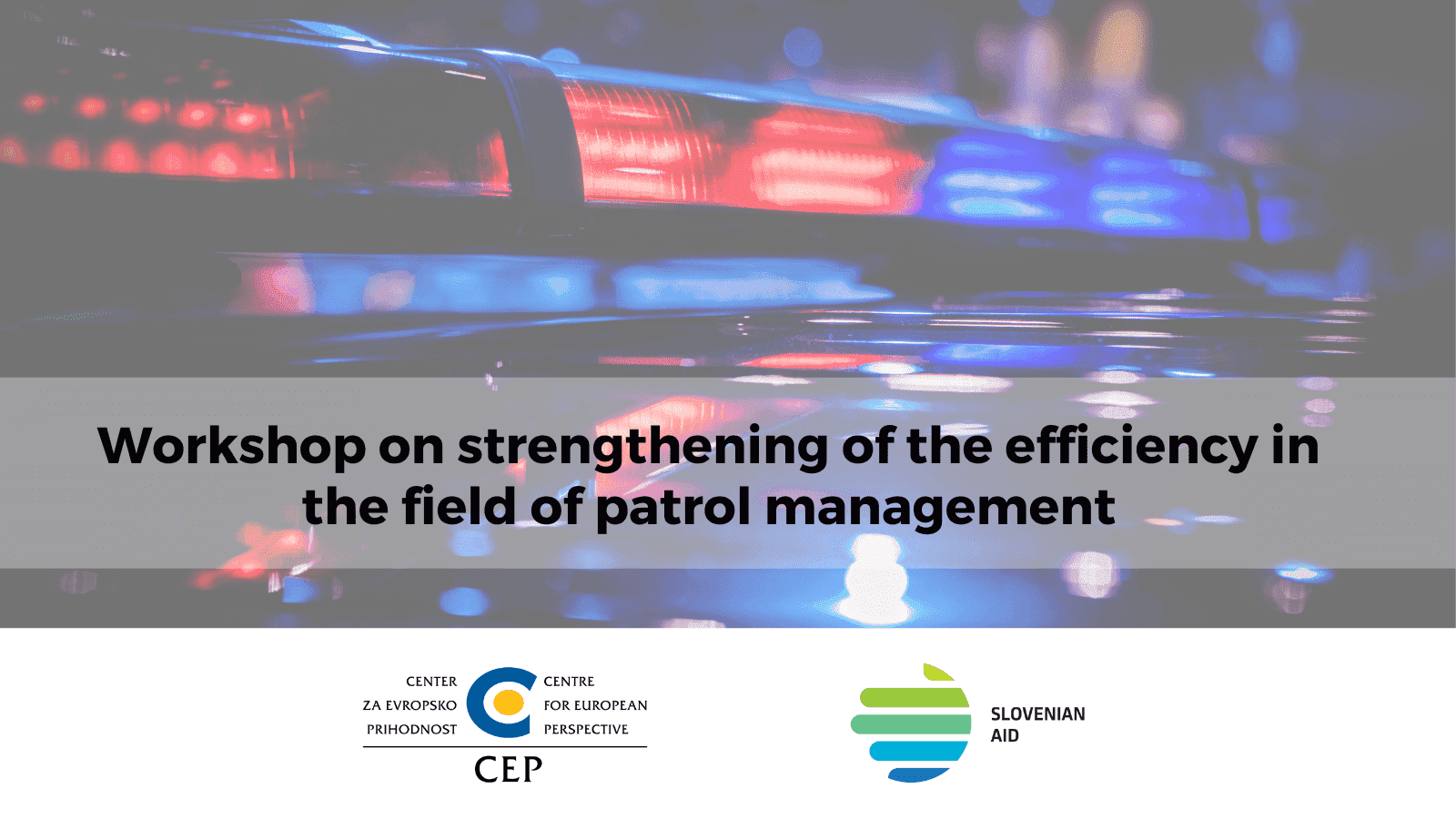 Second field visit in support of the patrol management system in Serbia ...